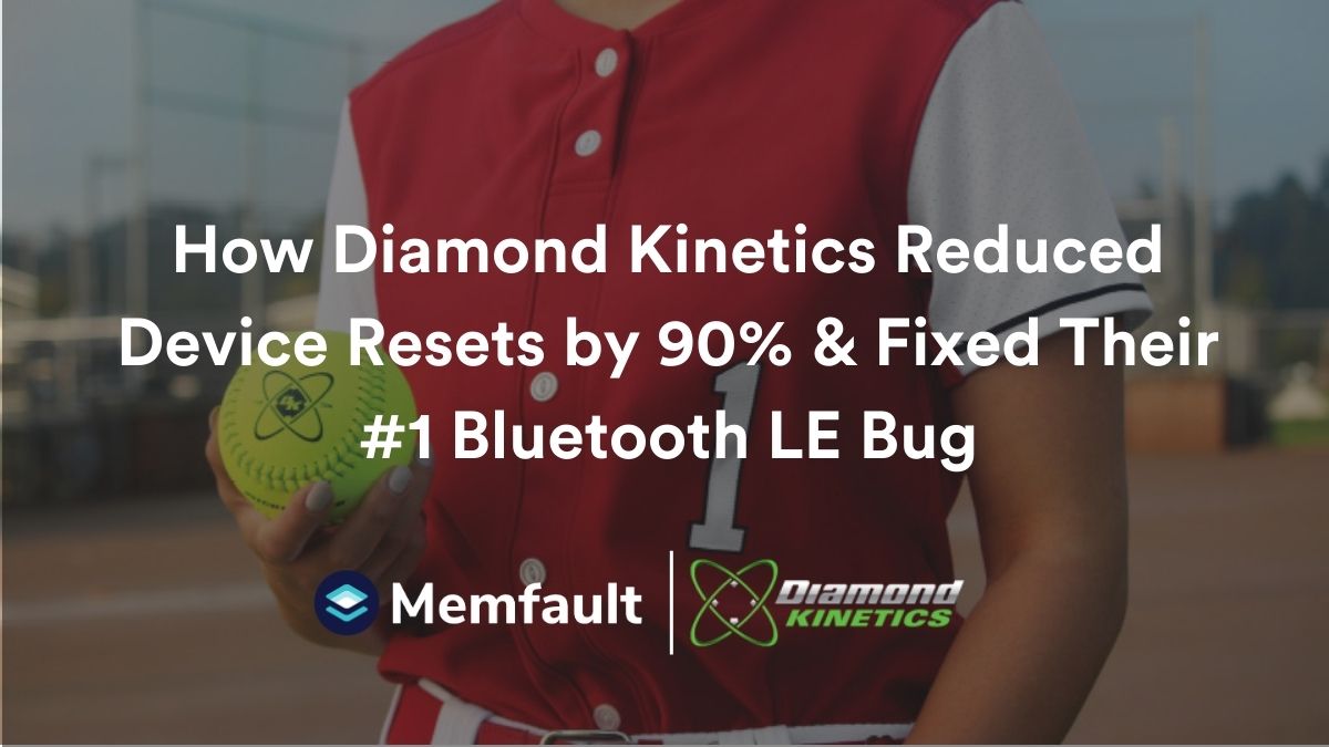 How Diamond Kinetics Reduced Device Resets & Fixed Their #1 Bug